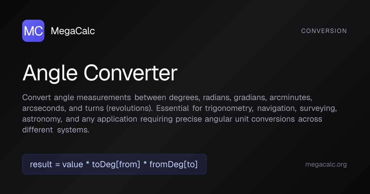Angle Converter Calculator — Free with Formula | MegaCalc