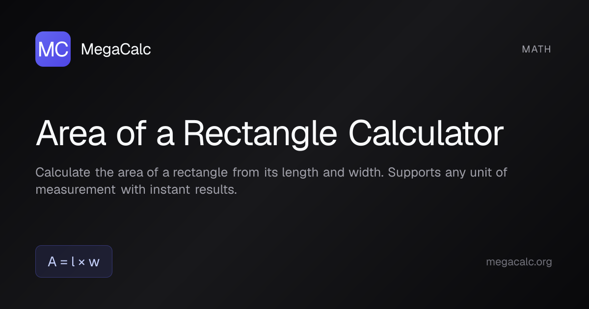 Area of a Rectangle Calculator — Free Online with Formula & Steps ...