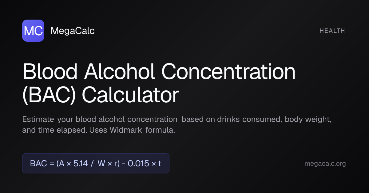 Blood Alcohol Concentration (BAC) Calculator — Free | MegaCalc