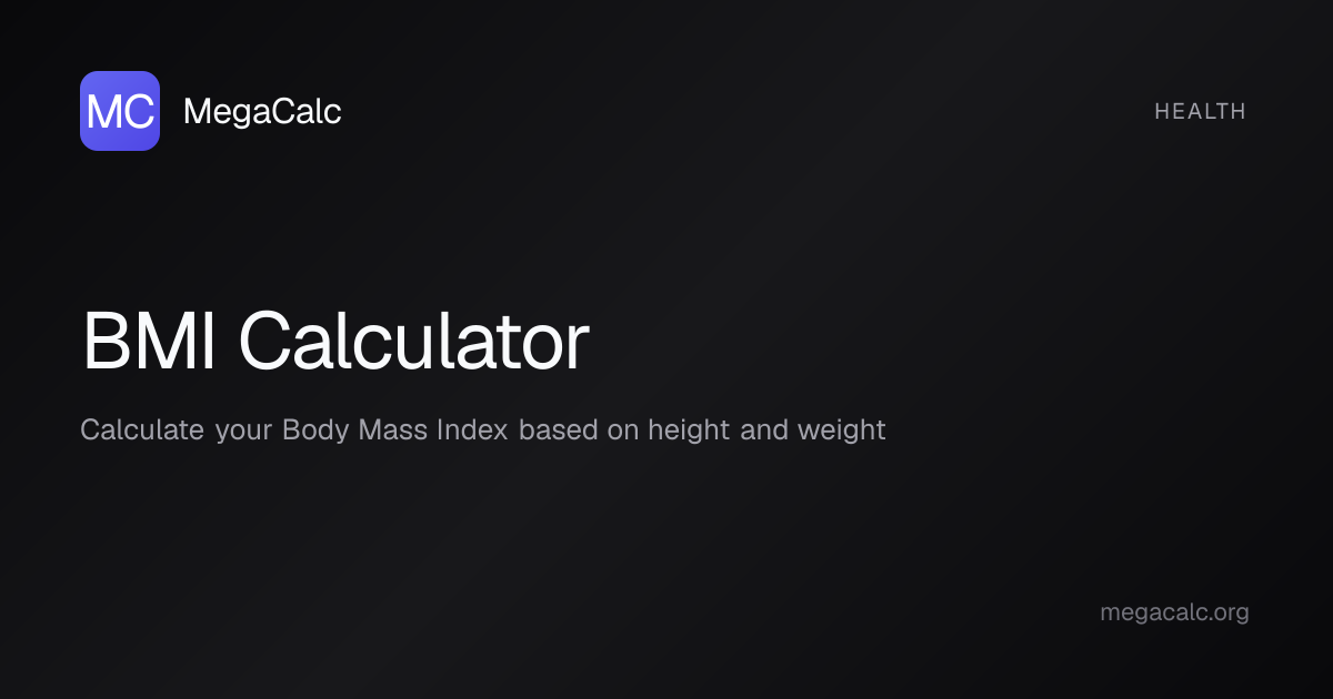 BMI Calculator — Free with Formula | MegaCalc
