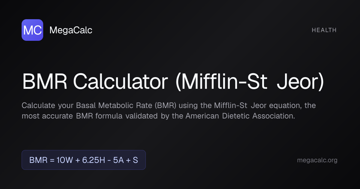 BMR (Mifflin-St Jeor) Calculator — Free with Formula | MegaCalc
