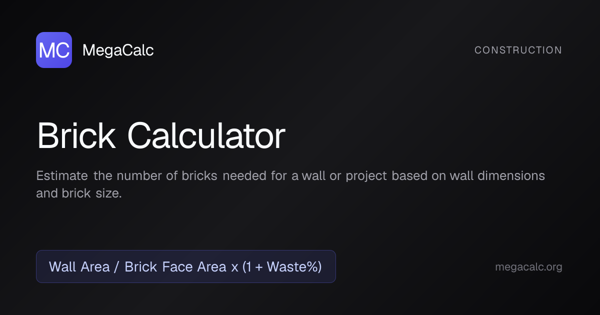 Brick Calculator — Free with Formula | MegaCalc