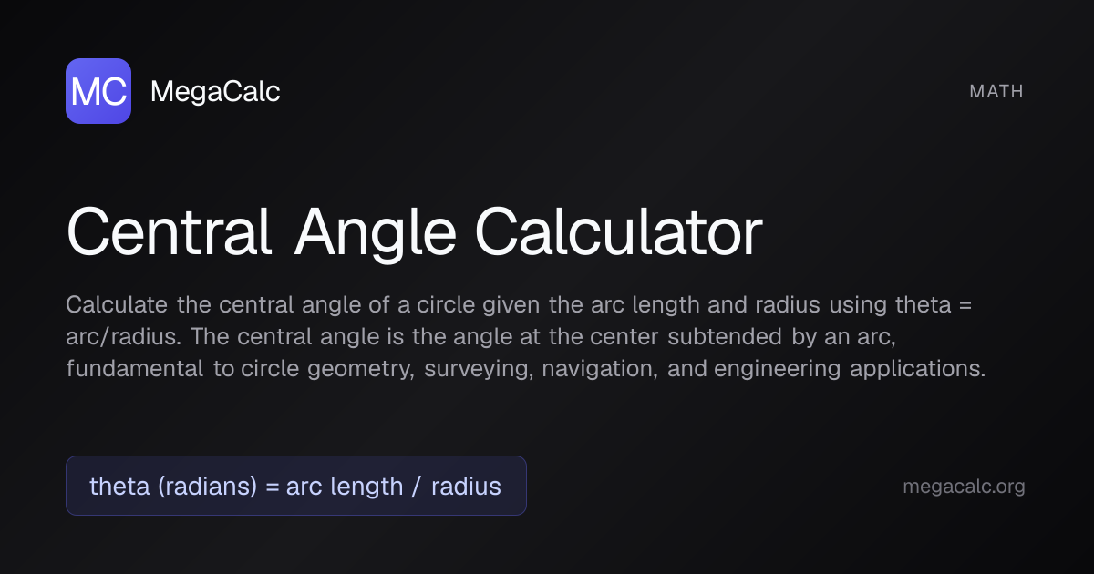 Central Angle Calculator — Free with Formula | MegaCalc