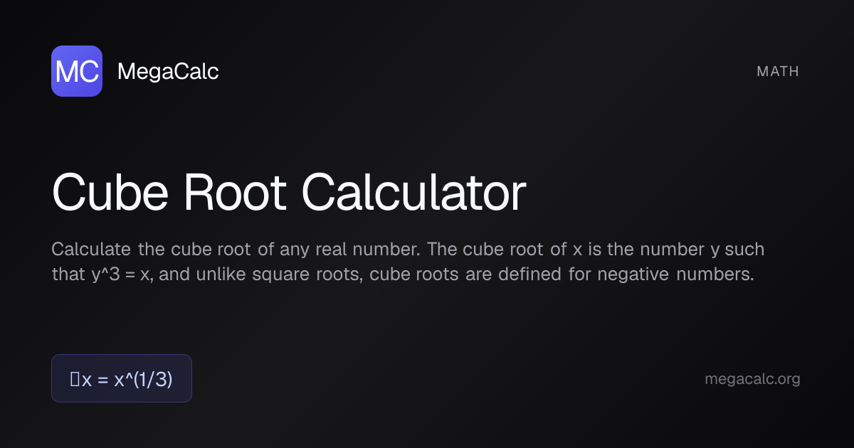 Cube Root Calculator — Free Online with Formula & Steps | MegaCalc