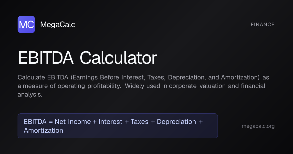 EBITDA Calculator — Free with Formula | MegaCalc
