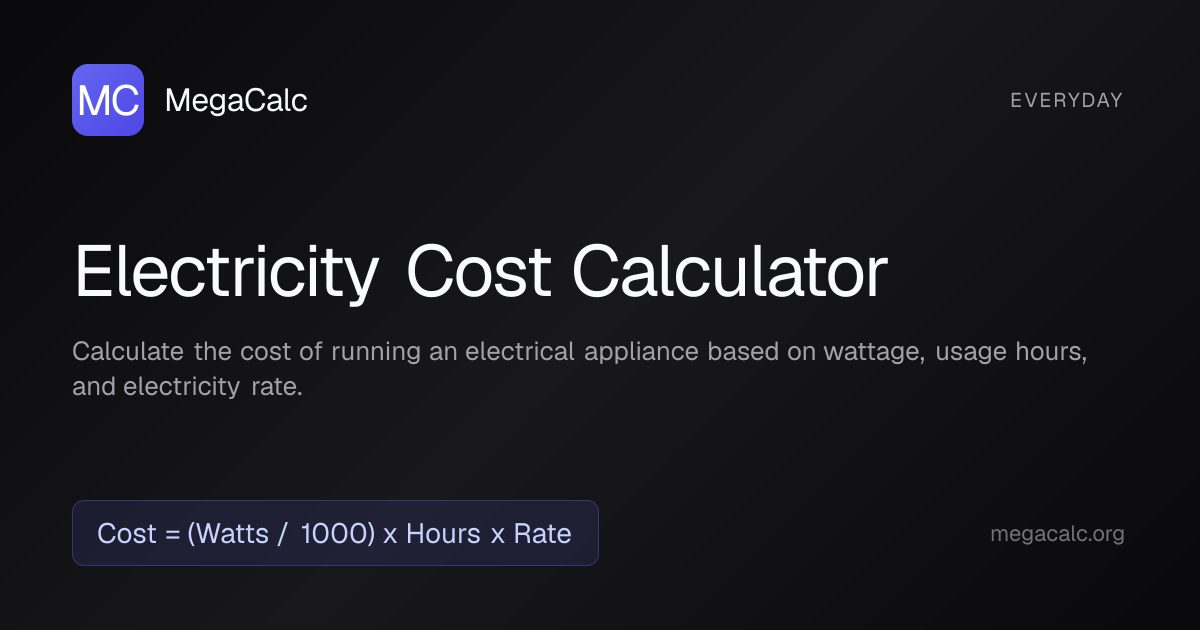 Electricity Cost Calculator — Free with Formula | MegaCalc