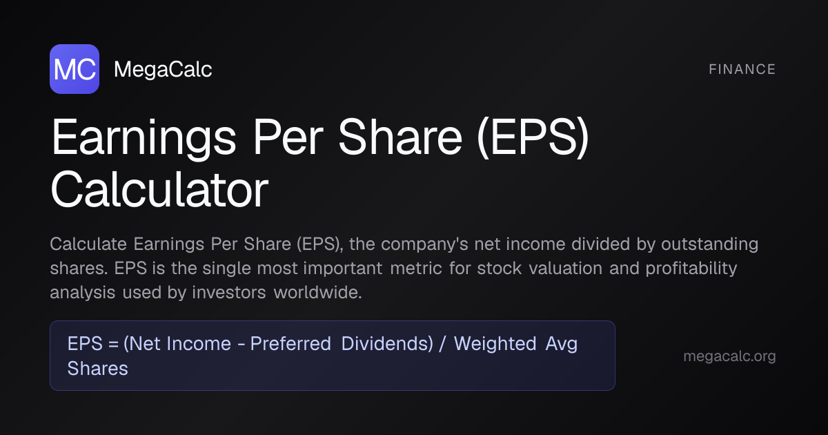 Earnings Per Share (EPS) Calculator — Free with Formula | MegaCalc