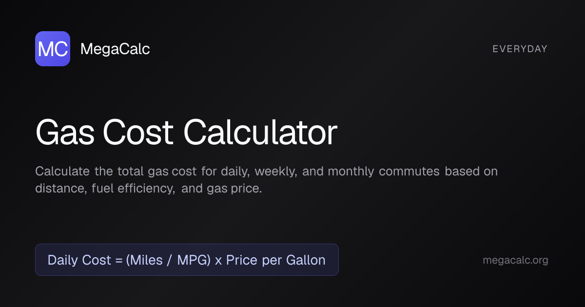 Gas Cost Calculator — Free with Formula | MegaCalc