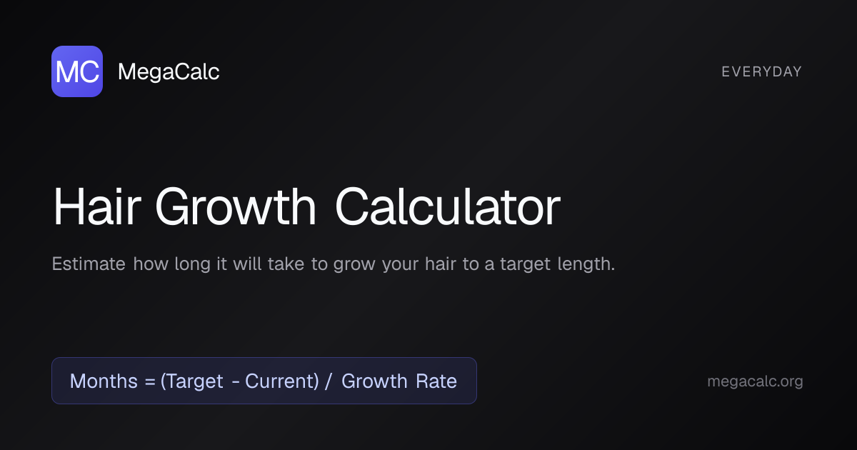 Hair Growth Calculator — Free with Formula | MegaCalc
