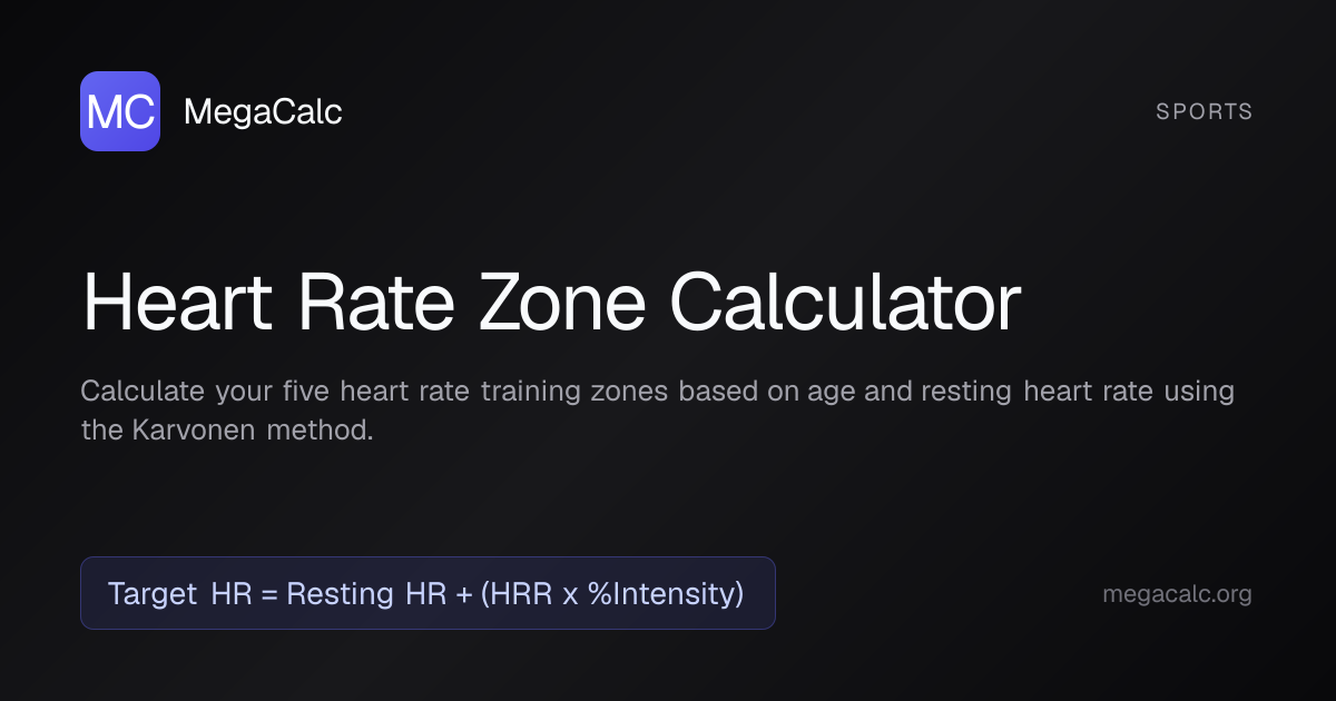 Heart Rate Zone Calculator — Free with Formula | MegaCalc