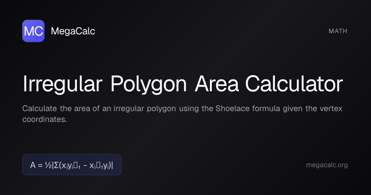 Irregular Polygon Area Calculator — Free Online with Formula & Steps ...