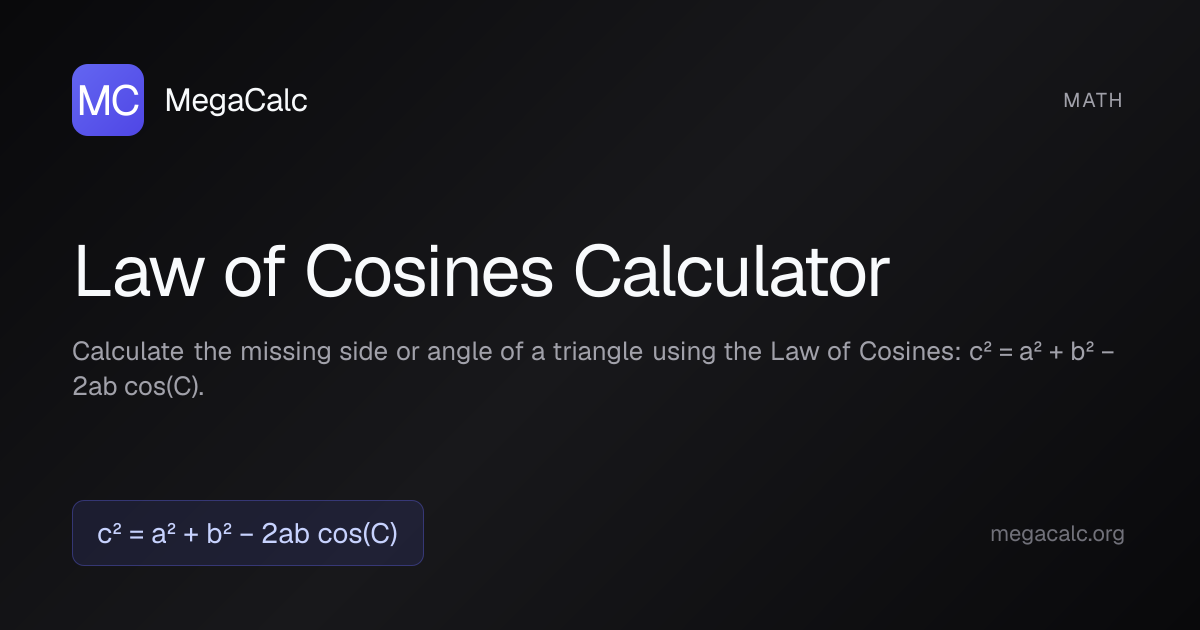 Law of Cosines Calculator — Free with Formula | MegaCalc