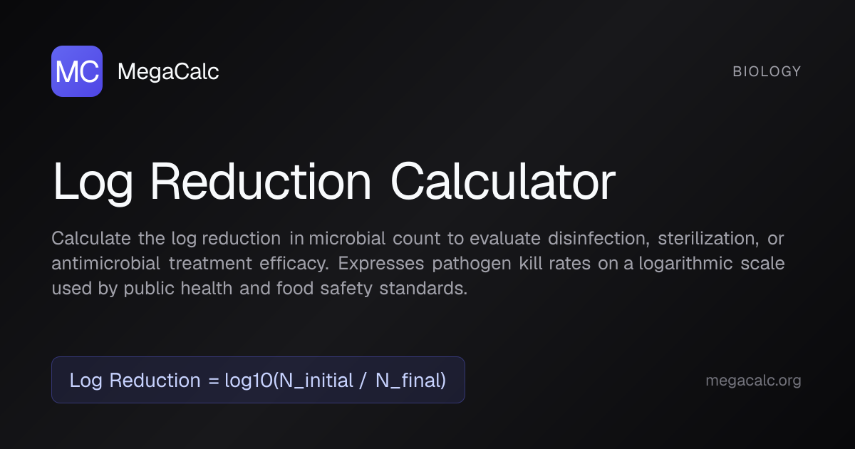 Log Reduction Calculator — Free with Formula | MegaCalc