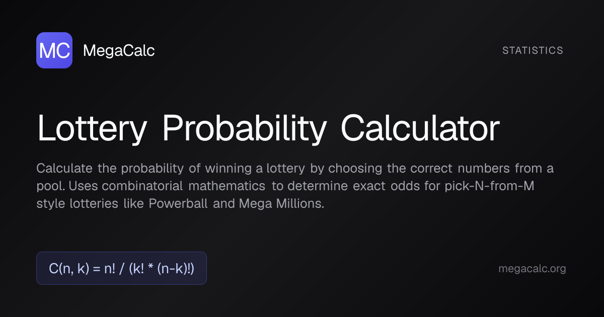 Lottery Probability Calculator — Free with Formula | MegaCalc