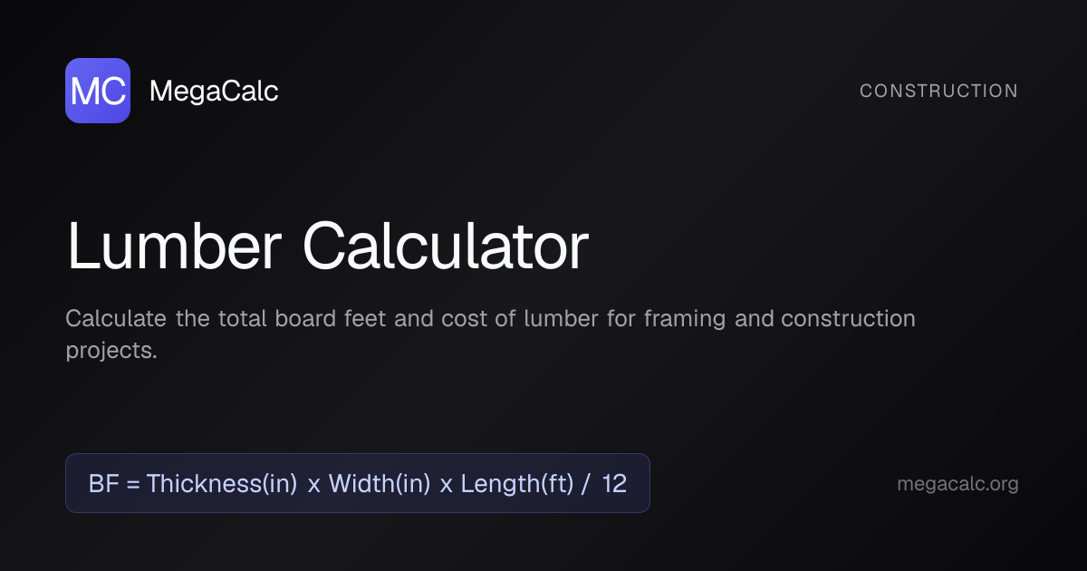 Lumber Calculator — Free with Formula | MegaCalc