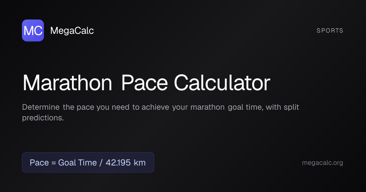 Marathon Pace Calculator — Free with Formula | MegaCalc