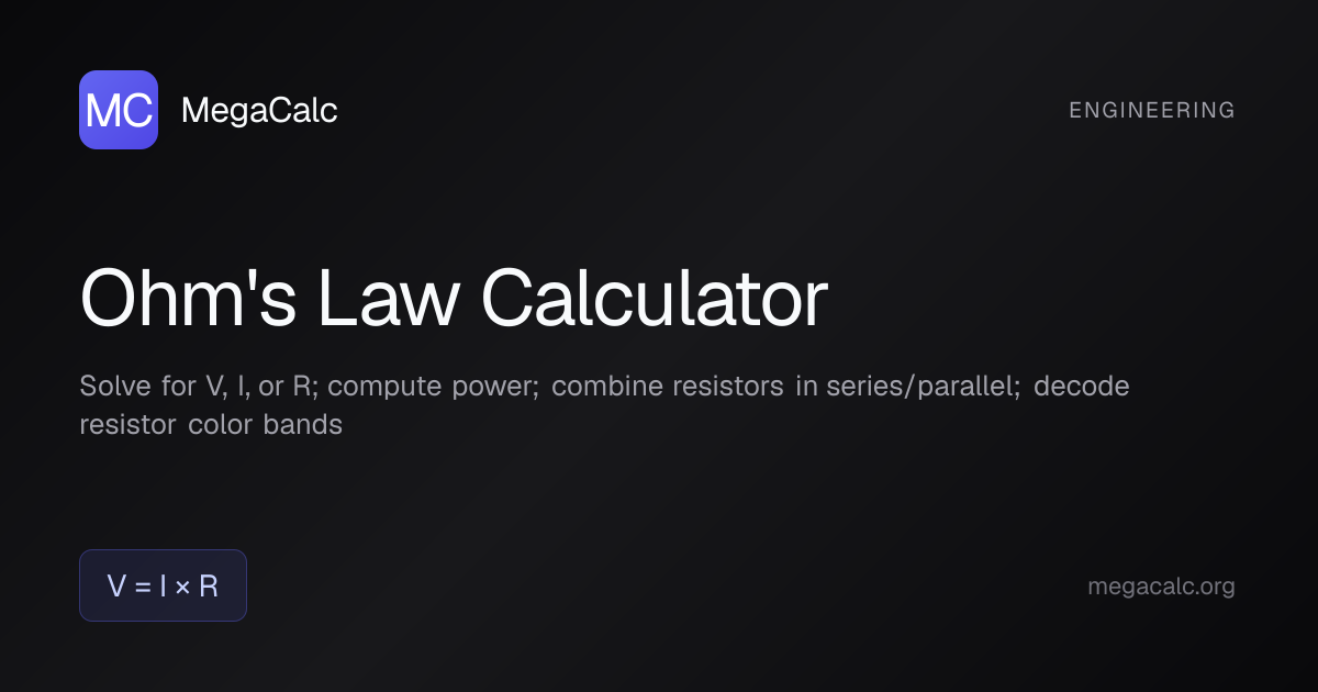 Ohm's Law Calculator — Free with Formula | MegaCalc