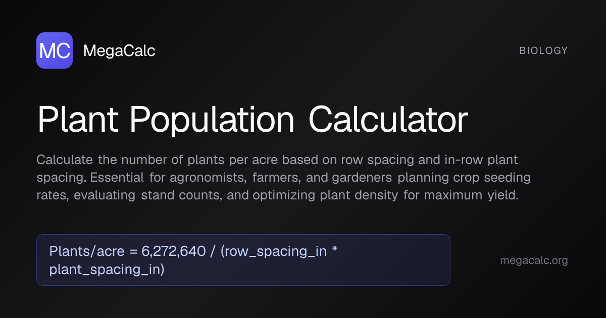 Plant Population Calculator — Free with Formula | MegaCalc