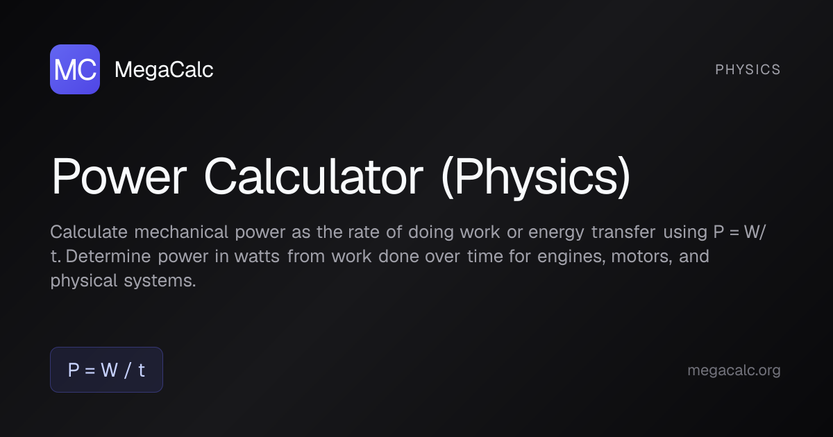 Power Calculator (Physics) Calculator — Free Online with Formula ...