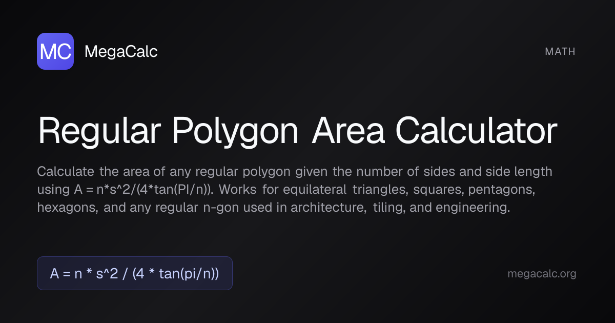 Regular Polygon Area Calculator — Free | MegaCalc