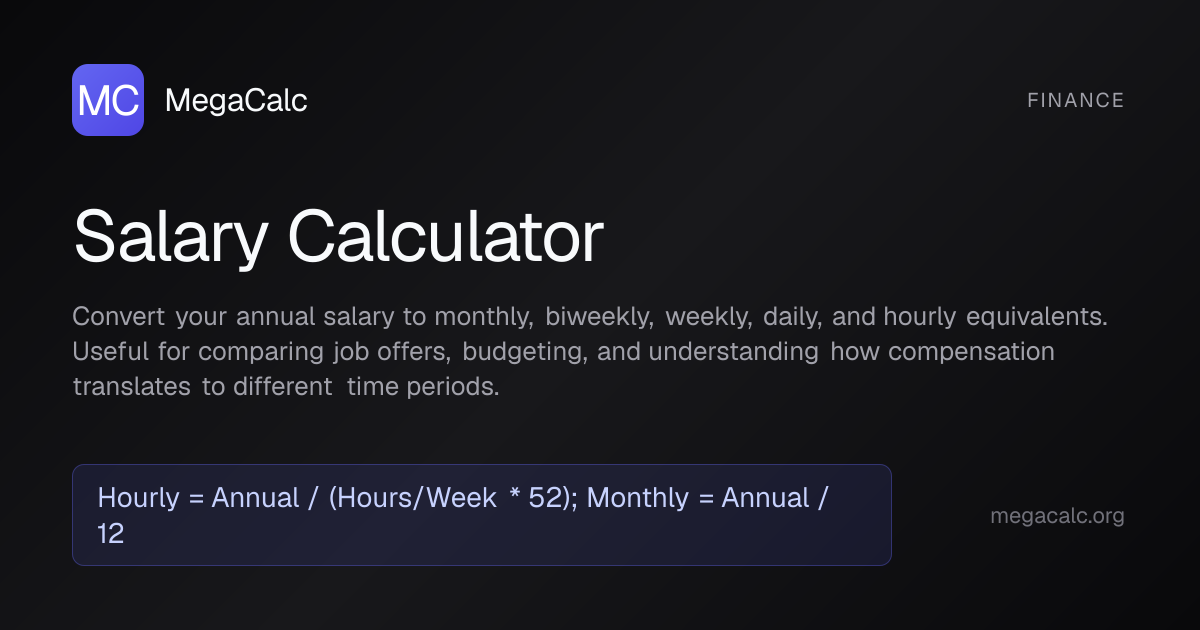 Salary Calculator — Free Online with Formula & Steps | MegaCalc