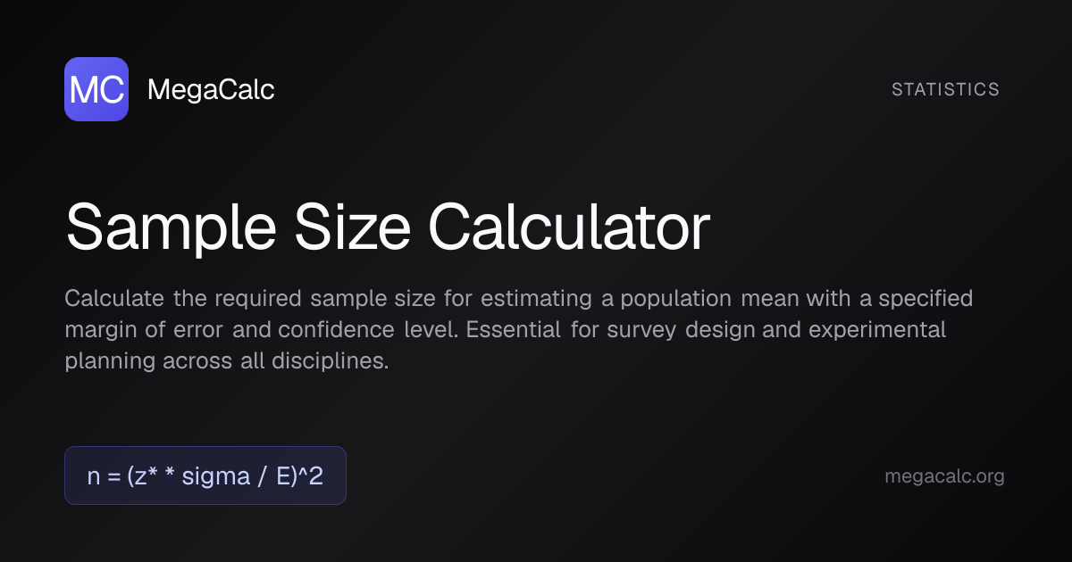 Sample Size Calculator — Free with Formula | MegaCalc