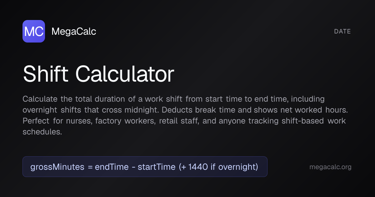 Shift Calculator — Free with Formula | MegaCalc