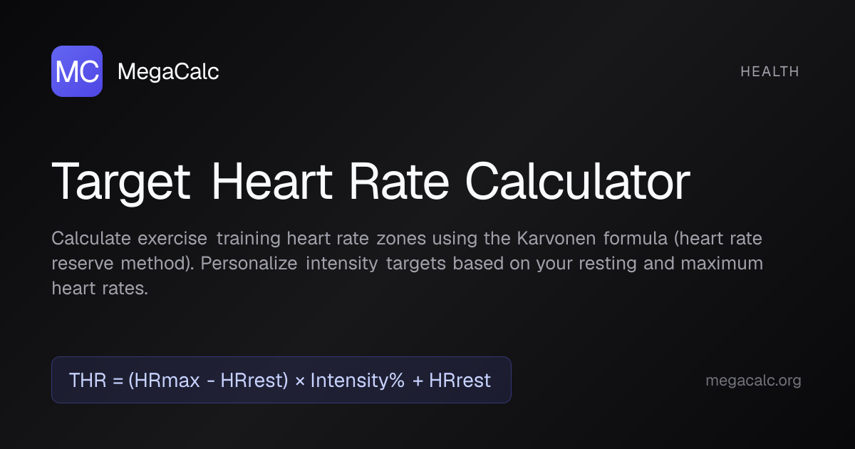 Target Heart Rate Calculator — Free with Formula | MegaCalc