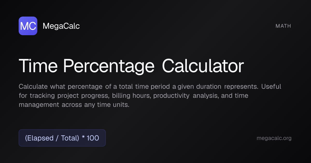 Time Percentage Calculator — Free with Formula | MegaCalc