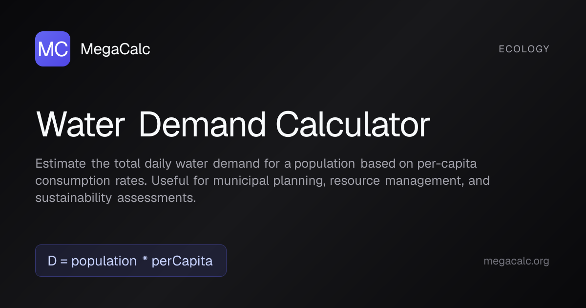 Water Demand Calculator — Free with Formula | MegaCalc