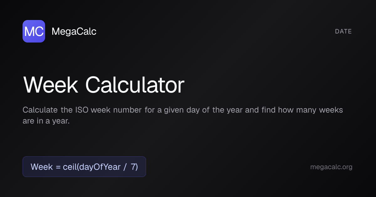 Week Calculator — Free Online with Formula & Steps | MegaCalc