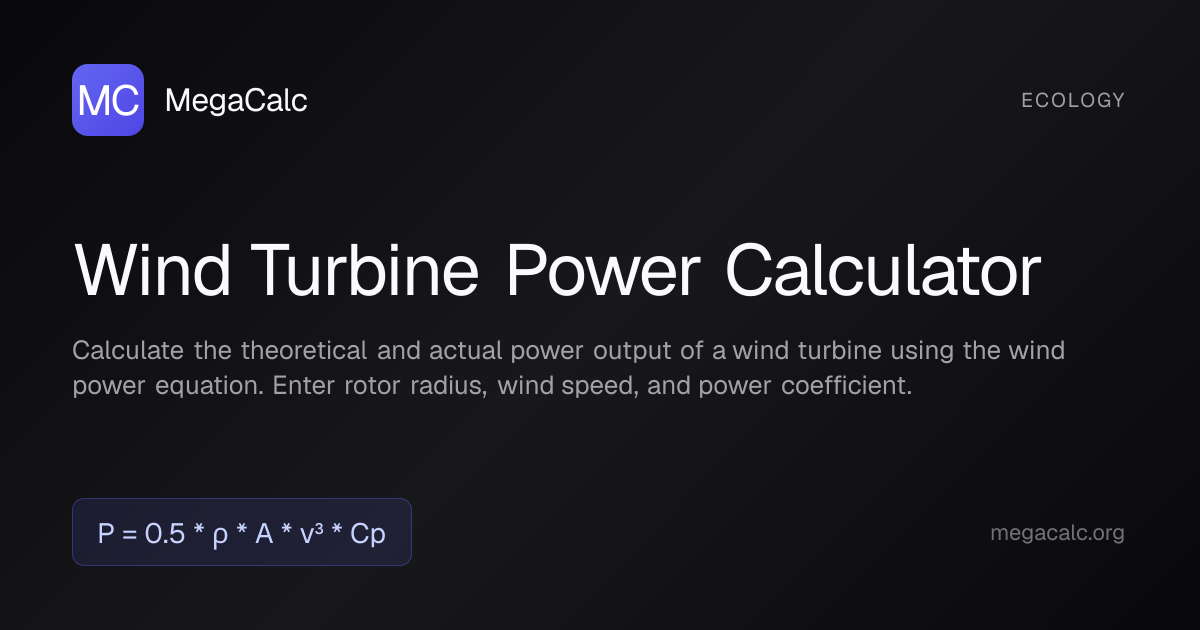 Wind Turbine Power Calculator — Free with Formula | MegaCalc